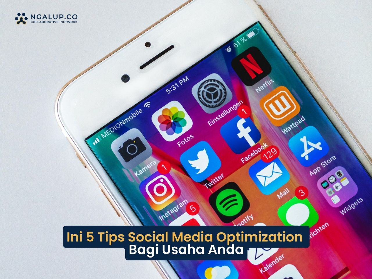 Ini 5 Tips Social Media Optimization Bagi Usaha Anda